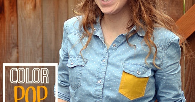 DIY Color Pop Pocket Denim Shirt Tutorial - Sisters, What!