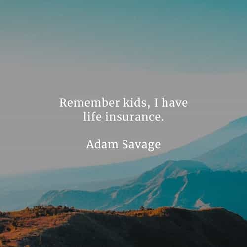 42 Life insurance quotes that'll make you rethink your plan