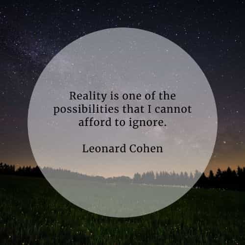 50 Reality quotes that will make you think differently