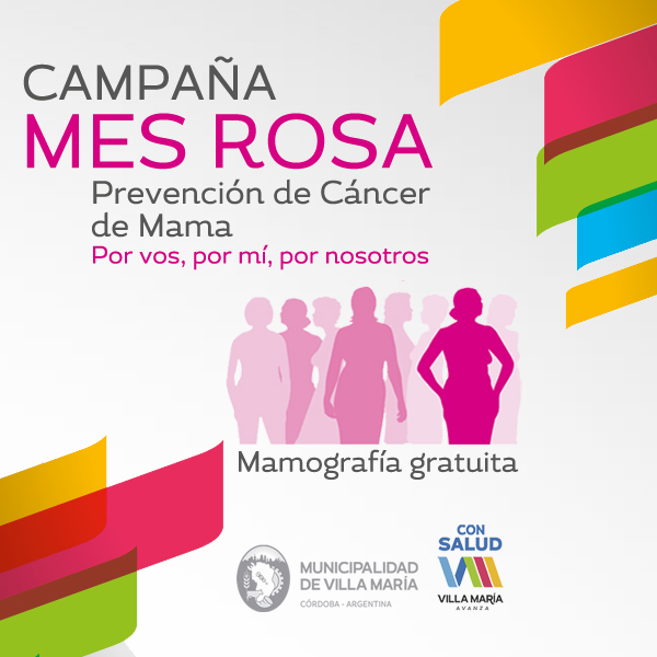 MES ROSA: "Por vos, por mí, por nosotros" Campaña de Prevención Cáncer ...