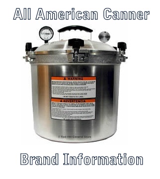Pressure Cooking and Canning : All American Canner Information