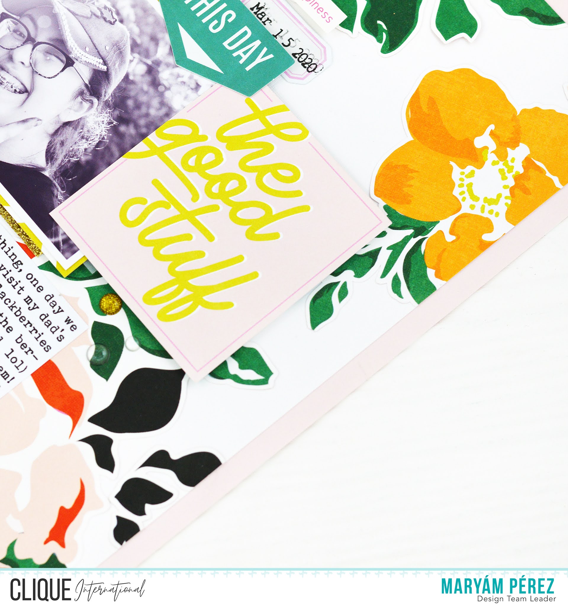 Maryám Pérez Design | Blog: CLIQUE KITS: THE GOOD STUFF LAYOUT