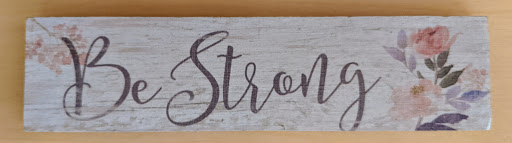 Be Strong – Reaching, Encouraging, Connecting