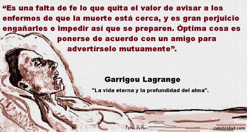 Catolicidad: UN DEBER DE CARIDAD: NO ENGAÑAR AL MORIBUNDO