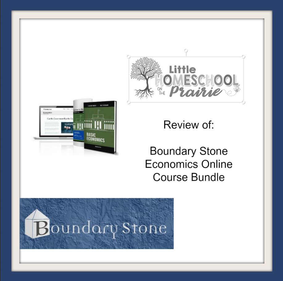Little Homeschool on the Prairie: Boundary Stone-Economics Online ...