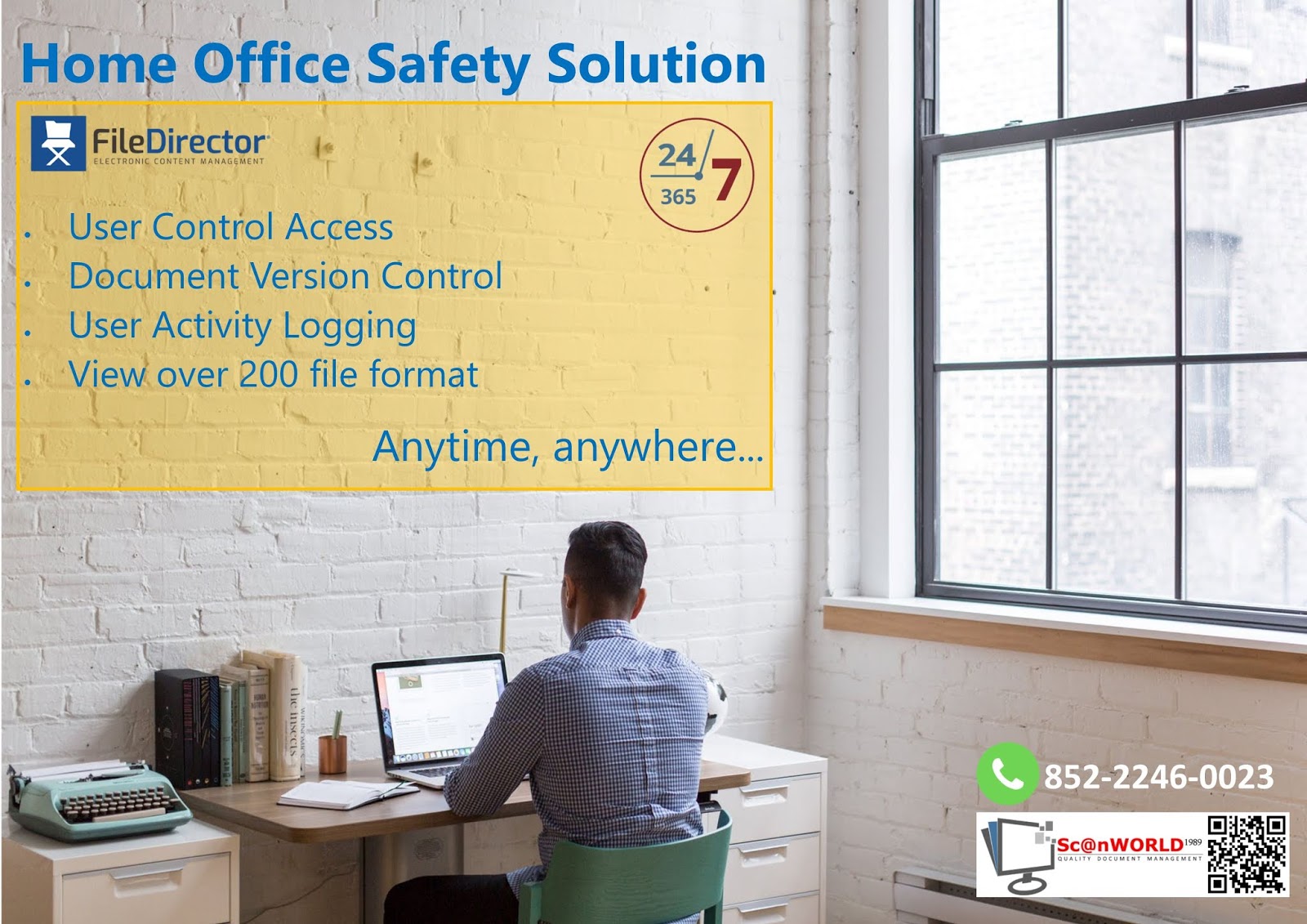 SCANWORLD 文件管理方案專家: Home Office Safety Solution