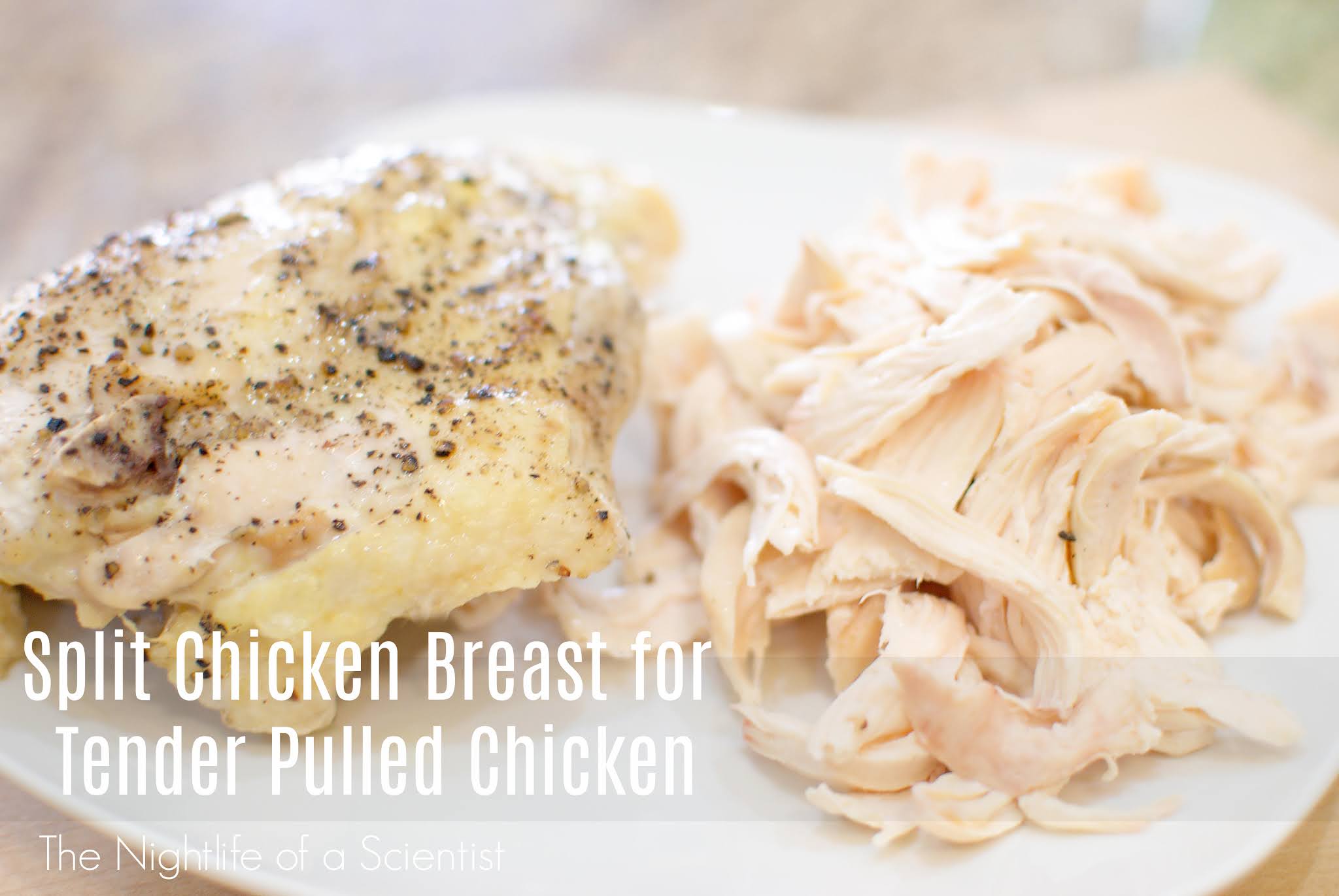 The Night Life of a Scientist: Hand Pulled or Shredded Chicken from ...