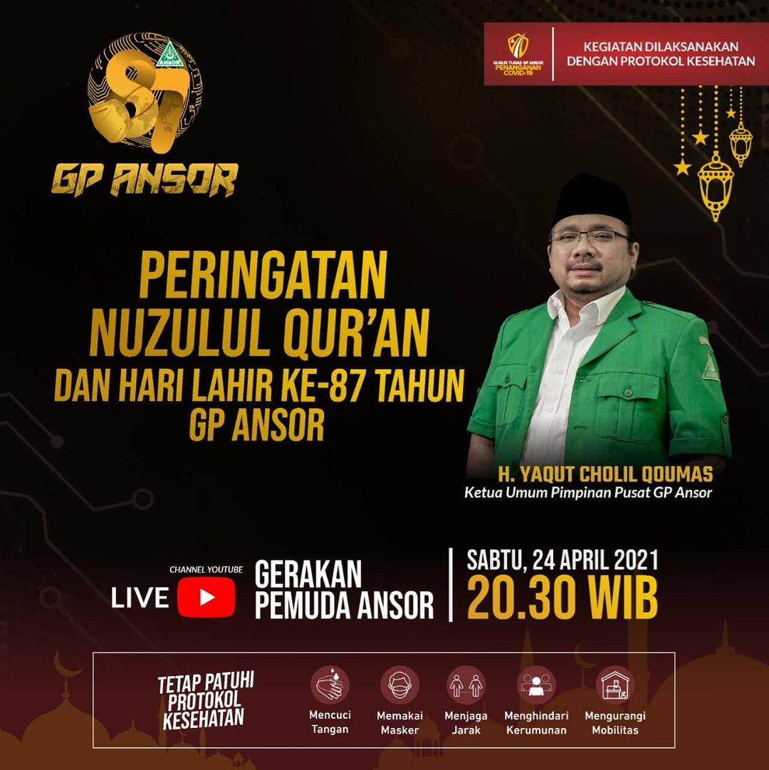 Peringatan Nuzulul Qur'an dan Harlah Ansor Ke-87 Tahun GP Ansor - GP Ansor