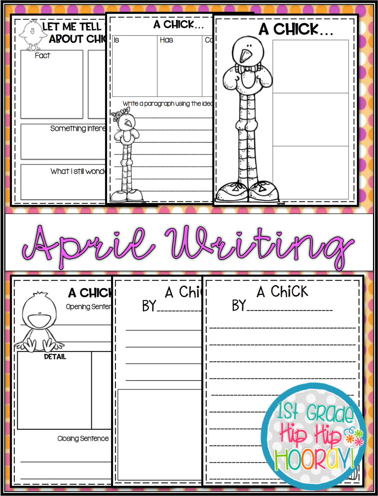 1st Grade Hip Hip Hooray!: April Writing
