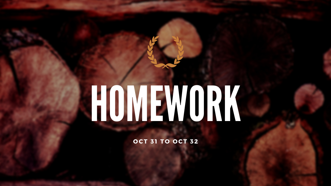 Homeworks 30 -31 October