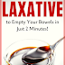 Use This Natural Laxative Recipe to Empty Your Bowels in Just 2 Minutes ...