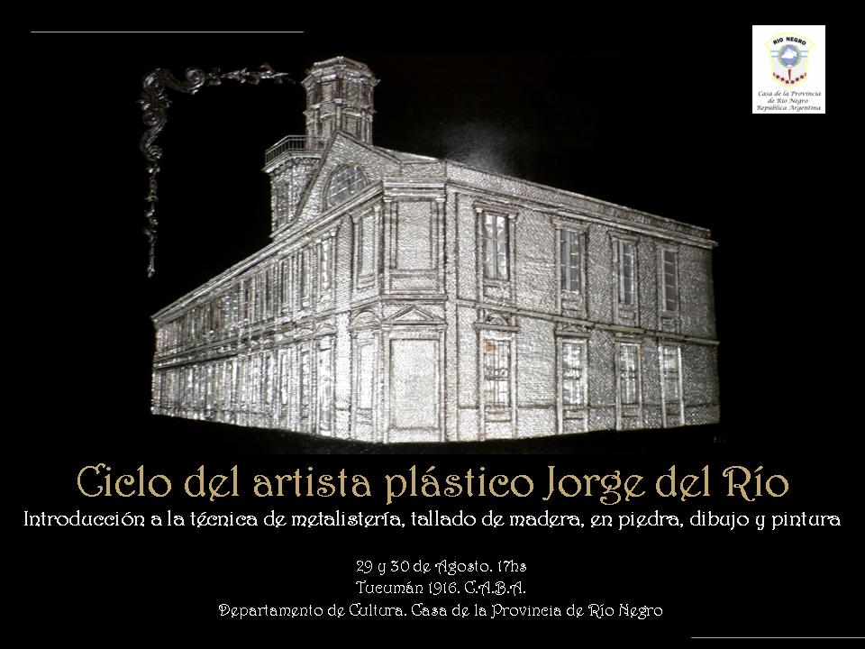 Eventos del Departamento de Cultura - Casa de Río Negro: Ciclo del ...