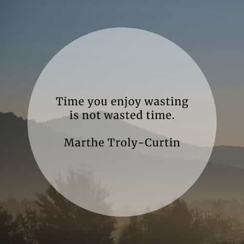 51 Time quotes that will prove to you its importance