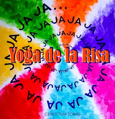 RISOTERAPIA SON RISAS Y ALEGRIA con la CHAMANA DE LA RISA : CLUB YOGA ...