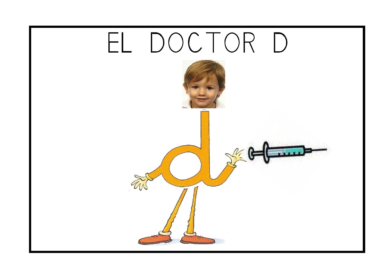 LA CLASE DE JOSE: EL DOCTOR D