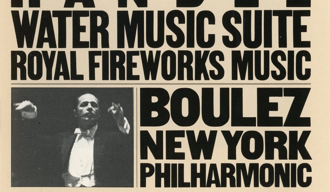 makdelart - classique: Handel - Water Music Suite. Royal Fireworks ...