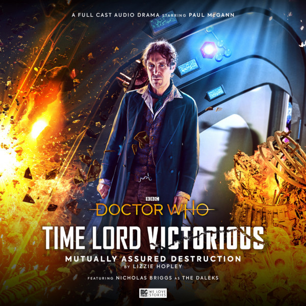 Big Finish Doctor Who Time Lord Victorious Mutally Assured Destruction Review Warped big-finish-doctor-who-time-lord-victorious-mutally-assured-destruction-review-warped