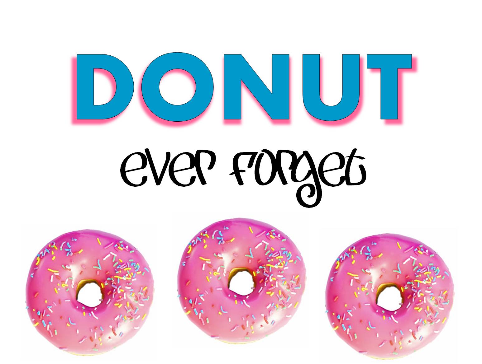 Strong Armor: Teacher Appreciation - Donut Saying