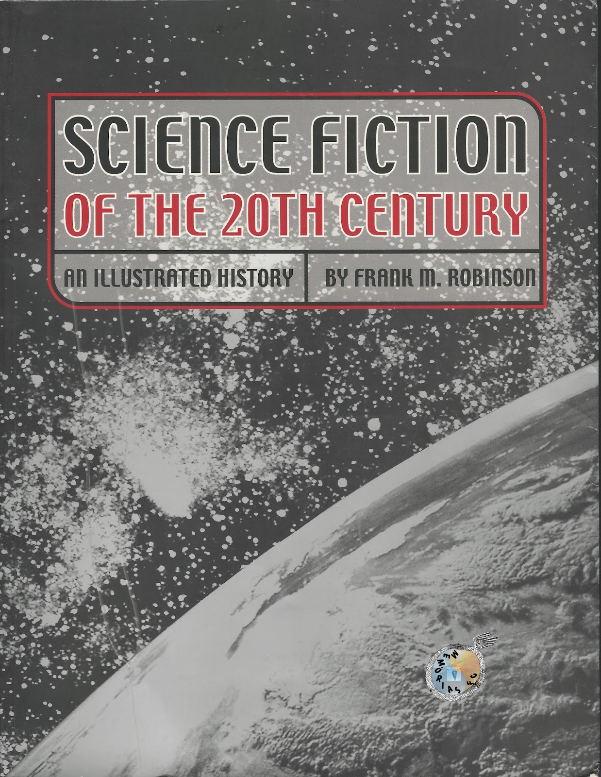 Memórias da Ficção Científica: Science Fiction of the 20th century. An ...