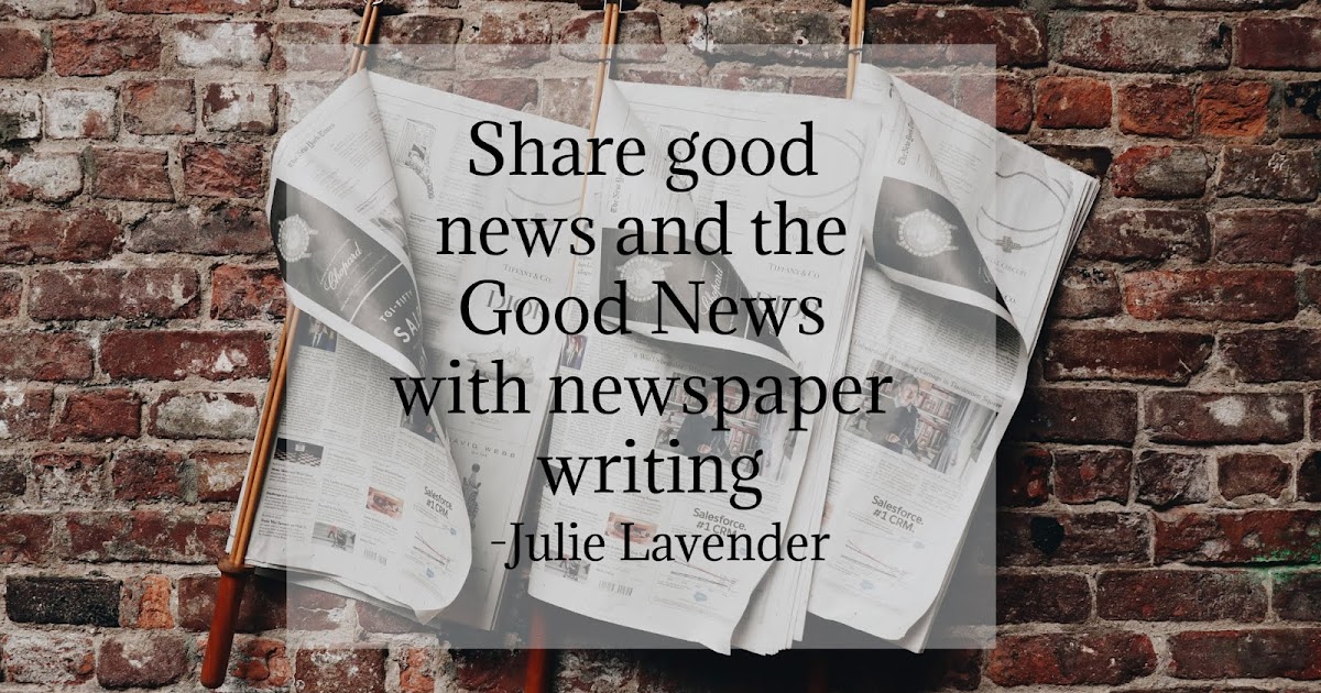 The Write Conversation: Share good news and the Good News with ...