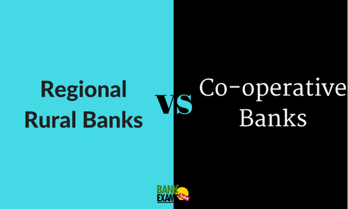 Regional Rural Banks v/s Co-operative Banks - BankExamsToday