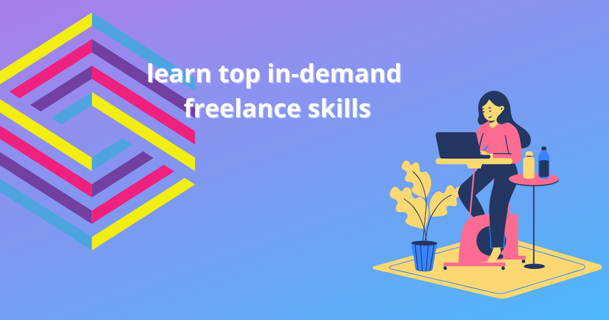 Most in-demand Freelance Skills in 2021