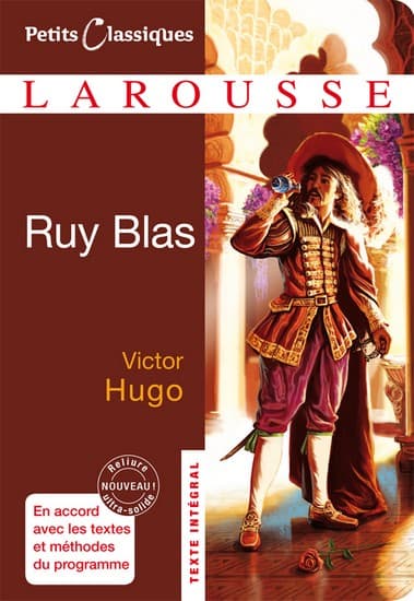 Ruy Blas de Victor Hugo : résumé acte par acte , vidéo