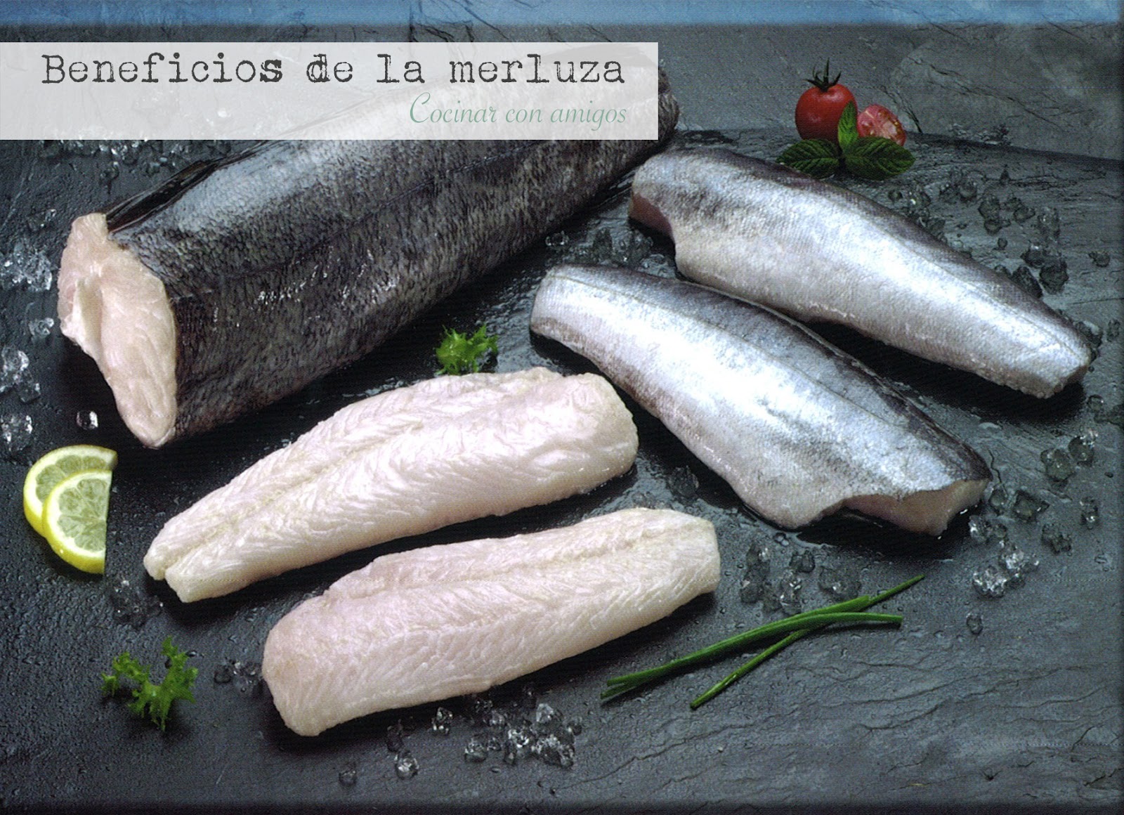 Beneficios y recetas con merluza | Cocinar con amigos