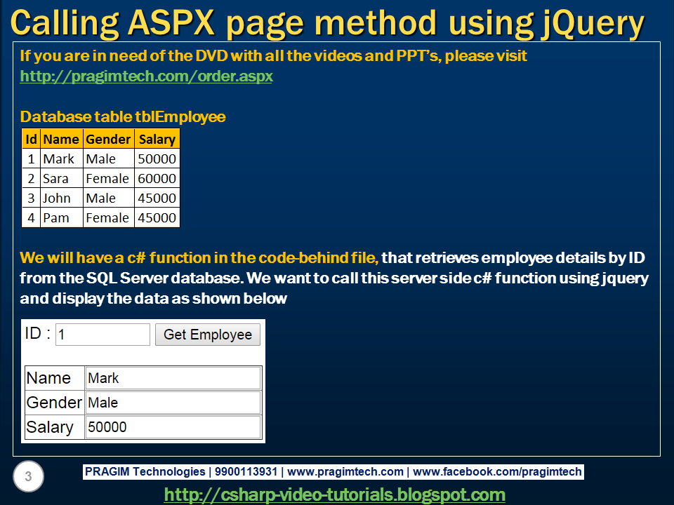 Sql server, .net and c# video tutorial: Calling aspx page method using ...
