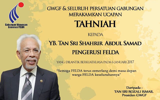 PELANTIKAN PENGERUSI FELDA ; GWGF UCAP TAHNIAH - GABUNGAN WAWASAN ...