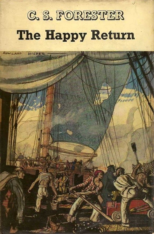 Vintage Pop Fictions: C.S. Forester’s The Happy Return