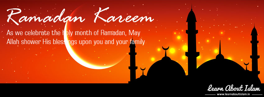 Ramadan Mubarak Facebook Cover Images - learn about islam