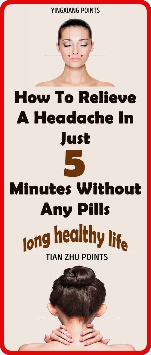 How To Relieve A Headache In Just 5 Minutes Without Any Pills ...