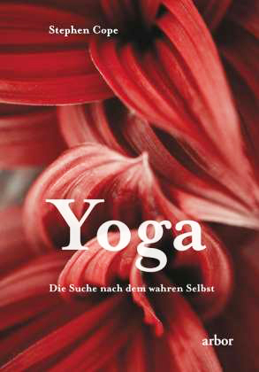 Vom Glück der kleinen Dinge: Der aktuelle Buchtipp: Yoga. Die Suche ...