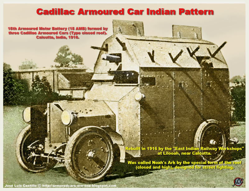 Armored Cars in the WWI: Cadillac Armoured Car 'Indian Pattern ...