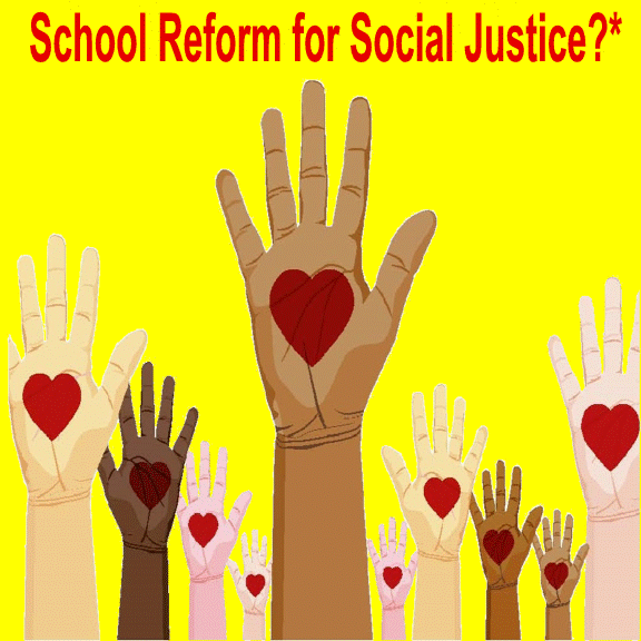 Big Education Ape: School Reform for Social Justice?* | Larry Cuban on ...