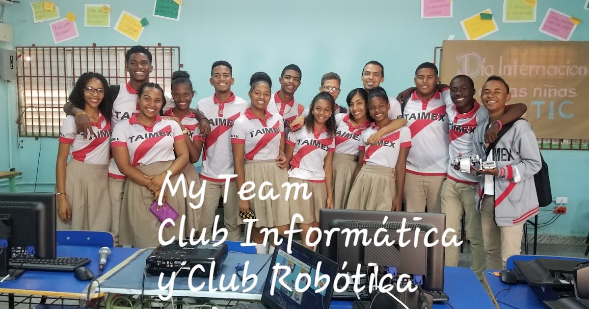 Educación con las TICs: Miembros del Club Informática y Robótica ...