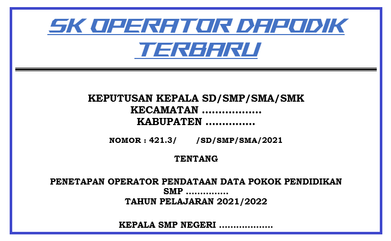 SK Operator Dapodik 2021/2022 sd smp sma smk - Modul Ajar Kurikulum Merdeka