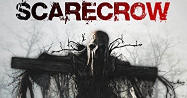 Quick Horror Movie Reviews: SCARECROW (2013)