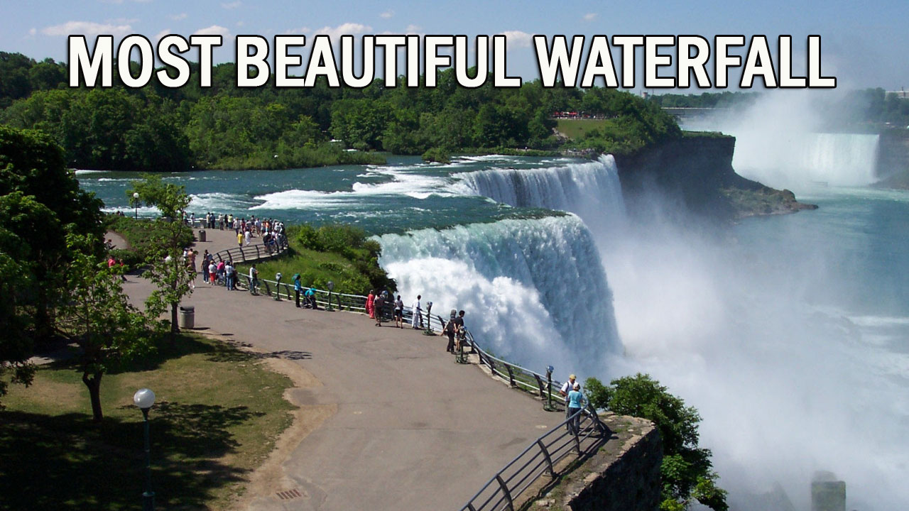 10 amazing facts ever: Top 10 Most Beautiful Waterfall in the world