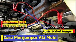 Cara Jumper Aki Mobil Ketika Mobil Sahabat Mogok Dengan Cara Yang Benar Dan Aman - Klasotomotif ...