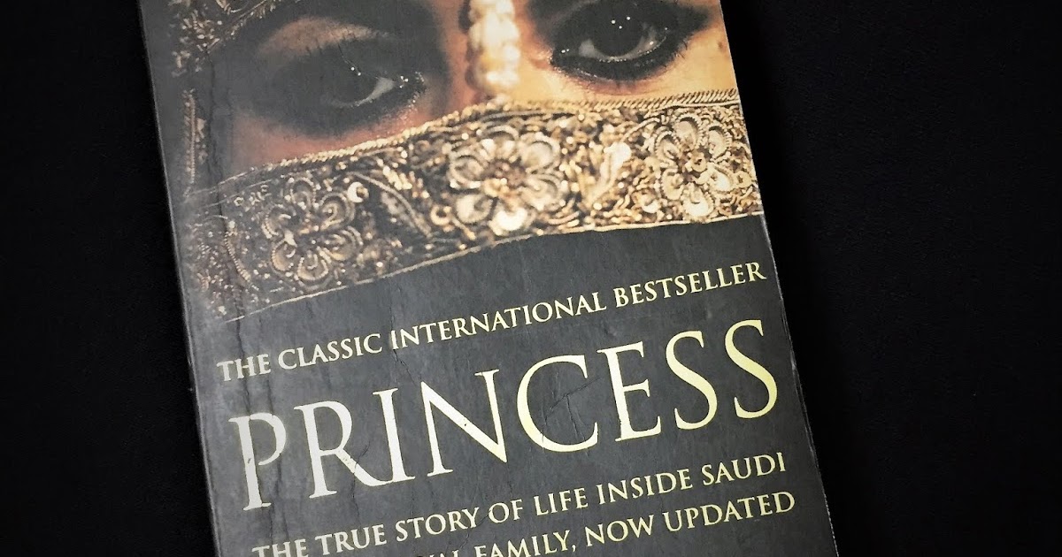 Amita's Pen: Princess: A True Story of Life Behind the Veil in Saudi ...