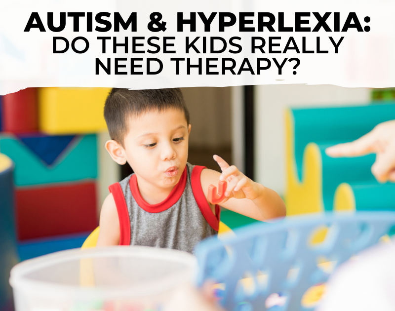 Do Autistic or Hyperlexic Kids Really Need Therapy? | And Next Comes L ...