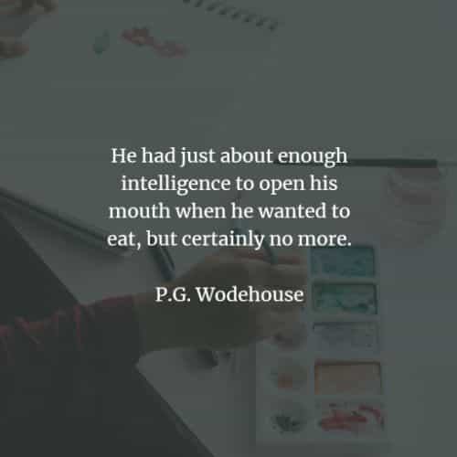 65 Stupidity quotes and sayings that will open your mind