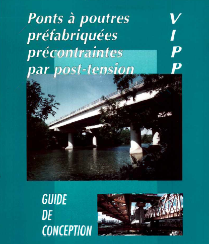 Ponts à poutres préfabriquées précontraintes par post tension VIPP