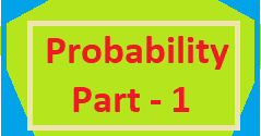 PROBABILITY Part-1