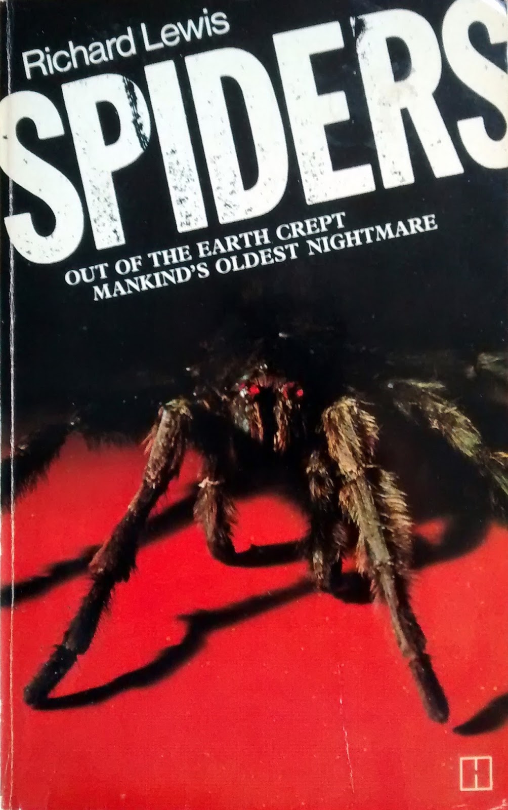 Dead Man's Brain: Spiders (1978) & The Web (1981) by Richard Lewis