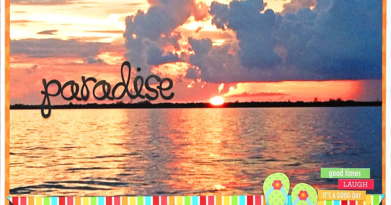Doodlebug Design Inc Blog: Sunkissed Collection: Paradise Layout by Kathy