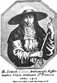 SANCTORUM: SANTA COLETA , VIRGEM DA ORDEM II FRANCISCANA - 07 DE FEVEREIRO