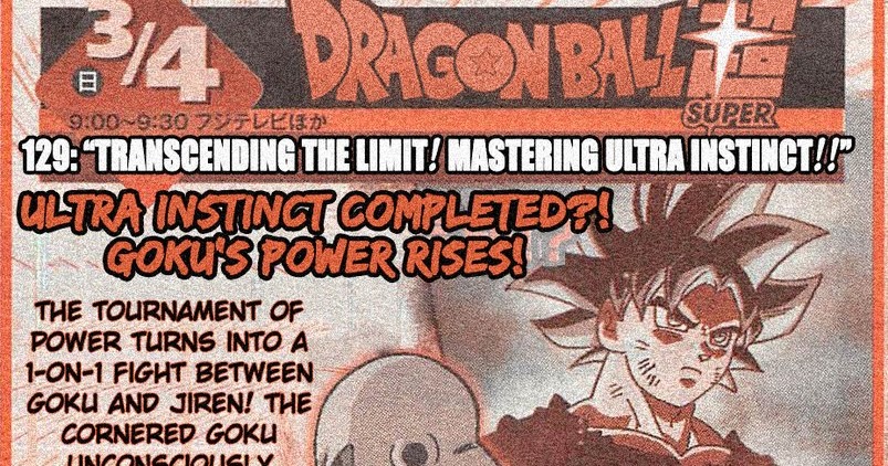 Dragonball Super: Transcending the Limit! Mastering the Ultra Instinct!!